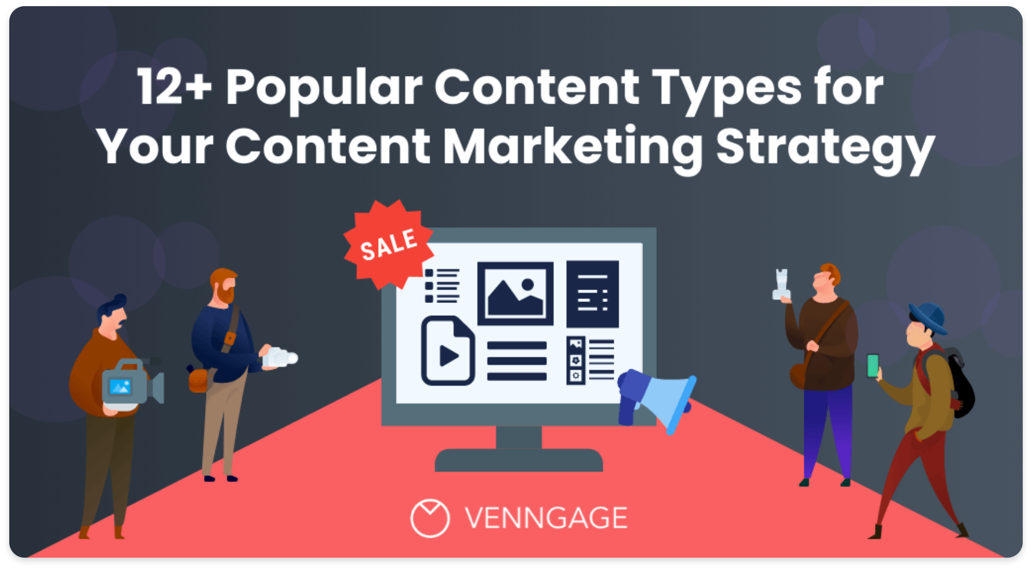 12 Popular Content Types For Your Content Marketing Strategy 12 Popular Content Types For Your Content Marketing Strategy
